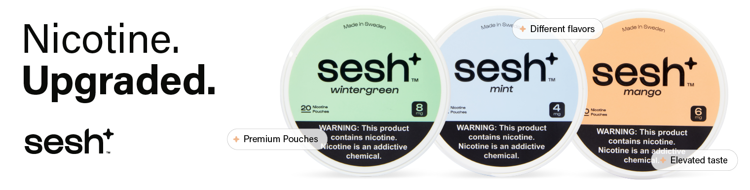 Buy Sesh Nicotine Pouches - All Sesh Flavors Online